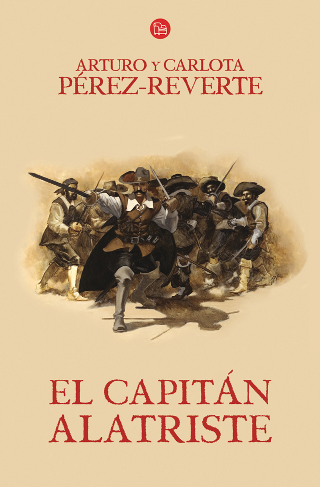 El capitán Alatriste | Web oficial de Arturo Pérez-Reverte